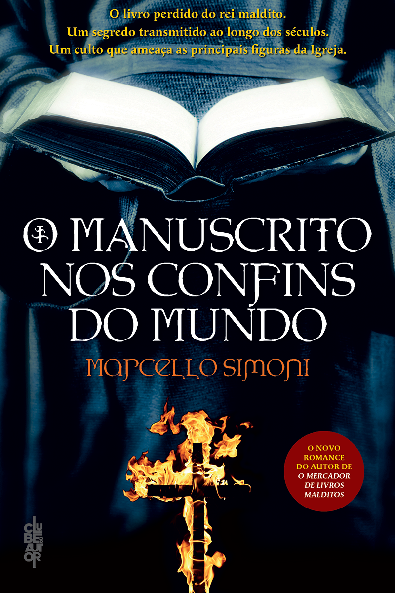 O Manuscrito nos Confins do Mundo | Livro | ClubeDoAutor