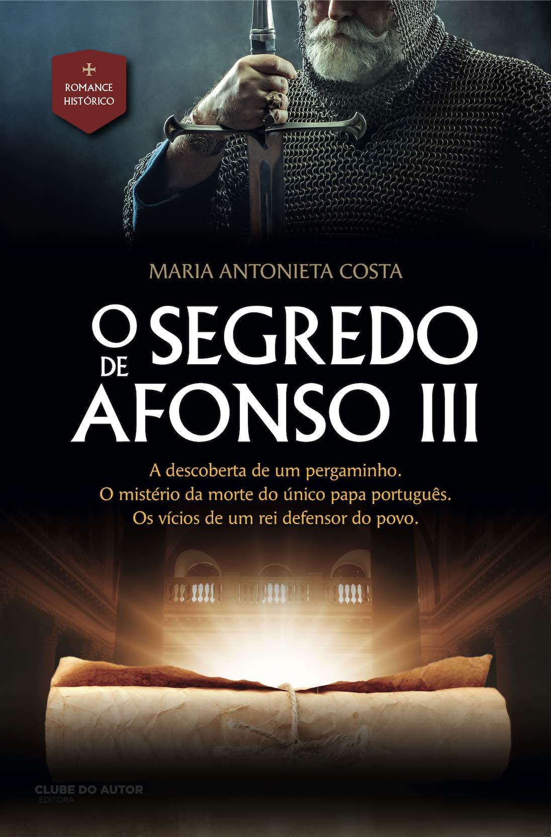 O Segredo de Afonso III | Livro | ClubeDoAutor
