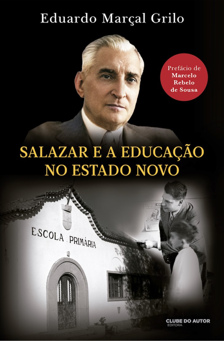 Salazar e a Educação no Estado Novo | Livro | ClubeDoAutor